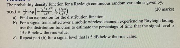 Solved The probability density function for a Rayleigh | Chegg.com