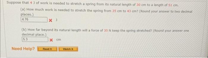 Solved Suppose that 43 of work is needed to stretch a spring | Chegg.com