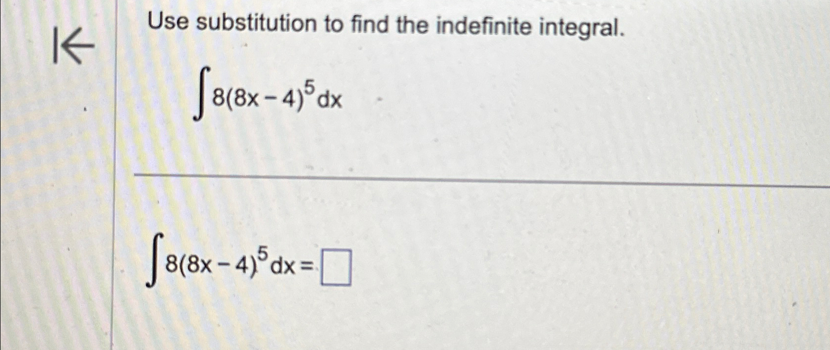 Solved Use substitution to find the indefinite | Chegg.com Solved Use substitution to find the indefinite | Chegg.com