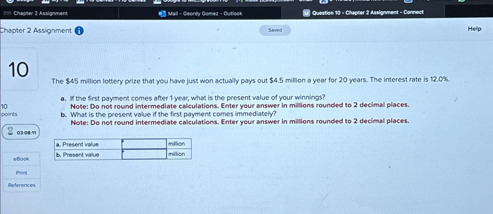 Solved Chapter 2 Assignment (i)\\nHelp\\n10 10 | Chegg.com
