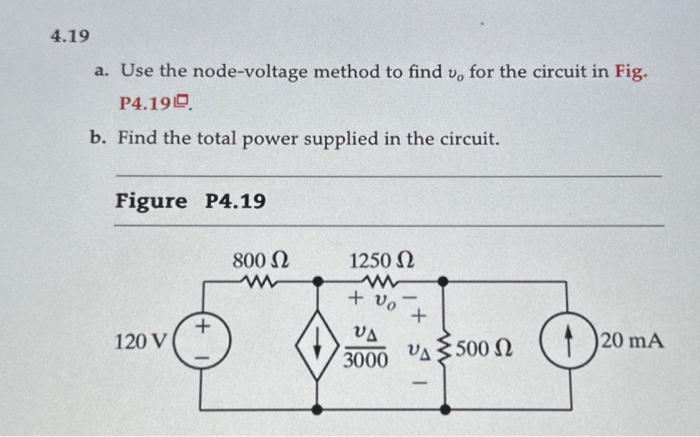 Solved a. Use the node-voltage method to find vo for the | Chegg.com