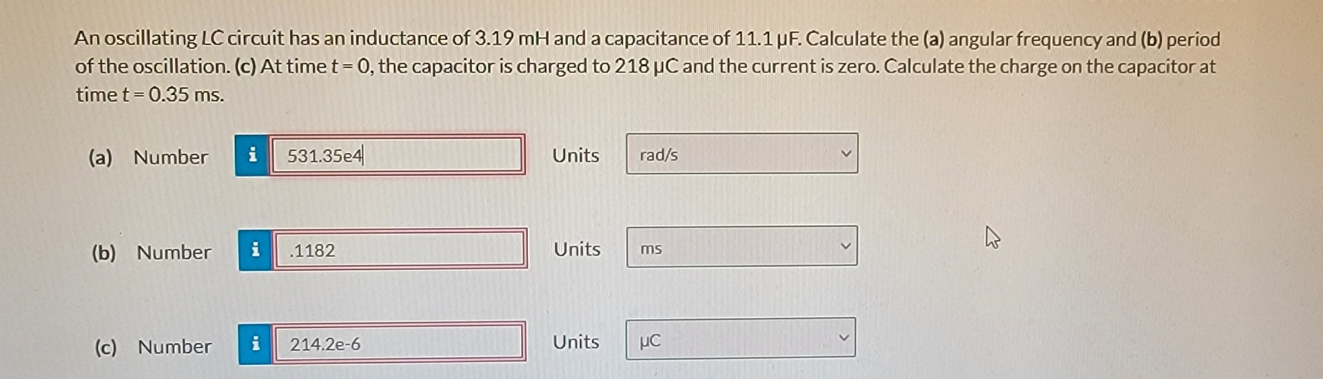 Solved An oscillating LC circuit has an inductance of 3.19mH | Chegg.com