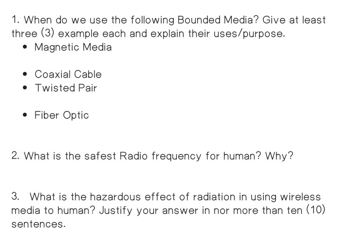 Solved 1. When do we use the following Bounded Media? Give | Chegg.com