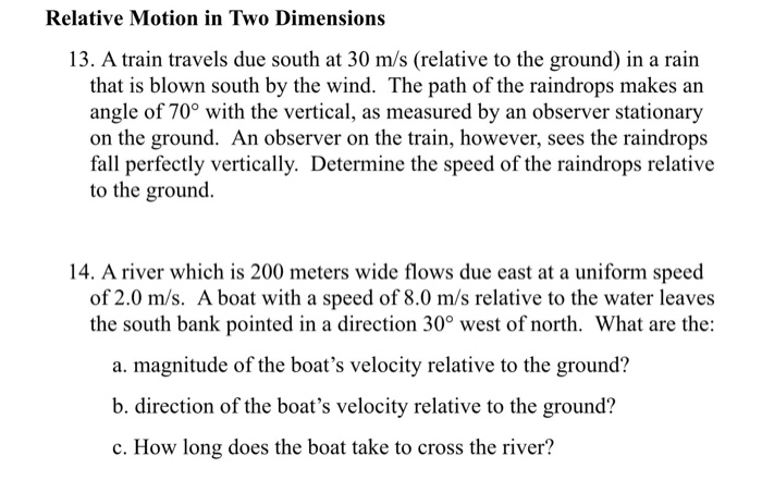 Solved Relative Motion in Two Dimensions 13. A train travels | Chegg.com