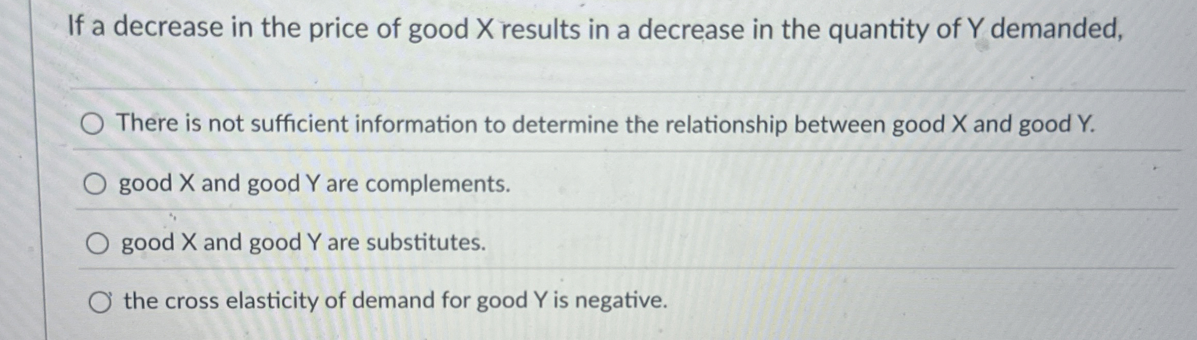 Solved If a decrease in the price of good x ﻿results in a | Chegg.com