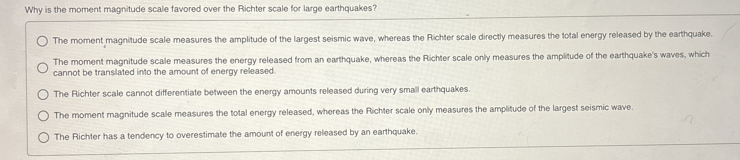 Solved Why is the moment magnitude scale favored over the | Chegg.com