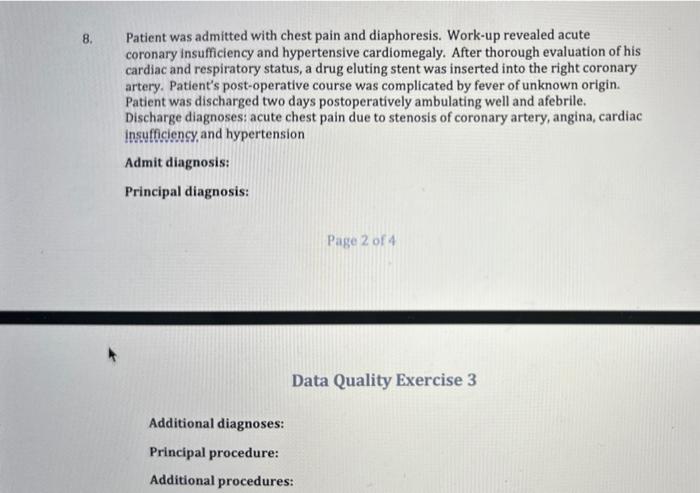 Solved Patient was admitted with chest pain and diaphoresis. | Chegg.com