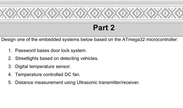 Solved OX oxo Oxoxo Part 2 Design one of the embedded | Chegg.com
