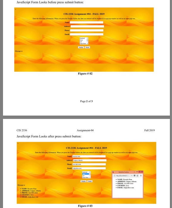 Solved Create A Simple HTML Form And Accept The Data And Chegg