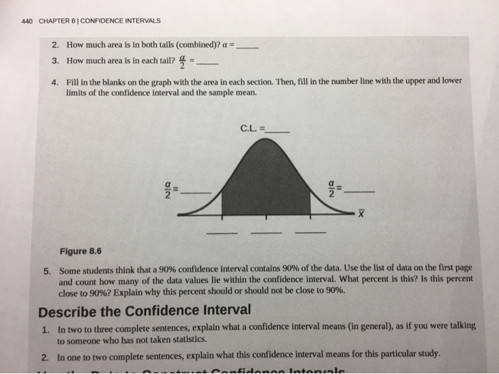 Solved 1. How much area is in each tail? a/2=2. Fill in the | Chegg.com