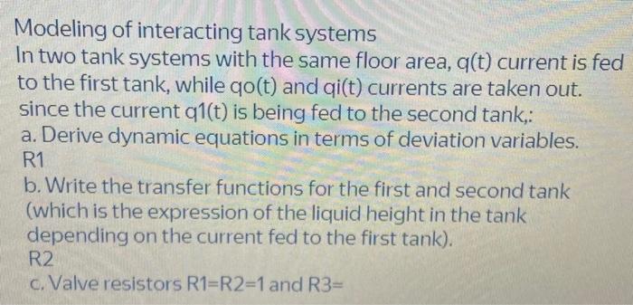 Modeling of interacting tank systems In two tank | Chegg.com
