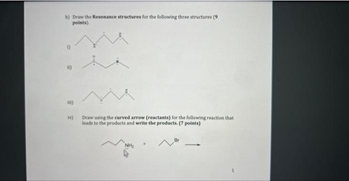 b) Draw the Resonance structures for the following | Chegg.com