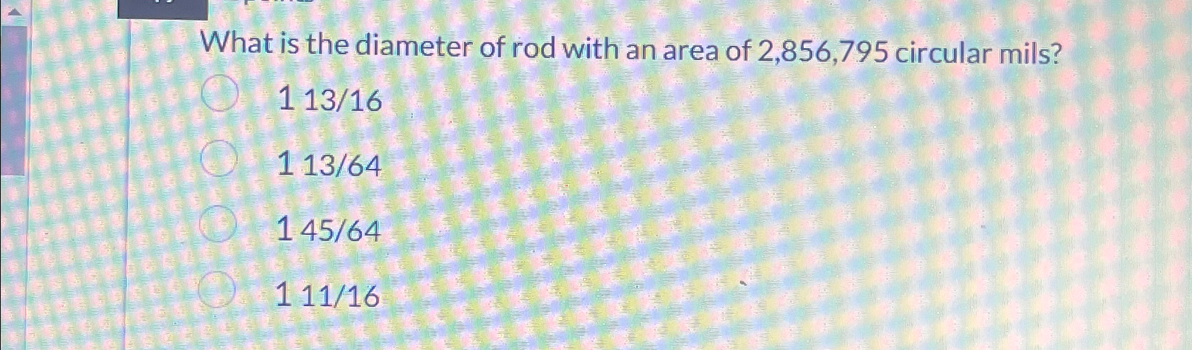 Solved What is the diameter of rod with an area of 2,856,795 | Chegg.com