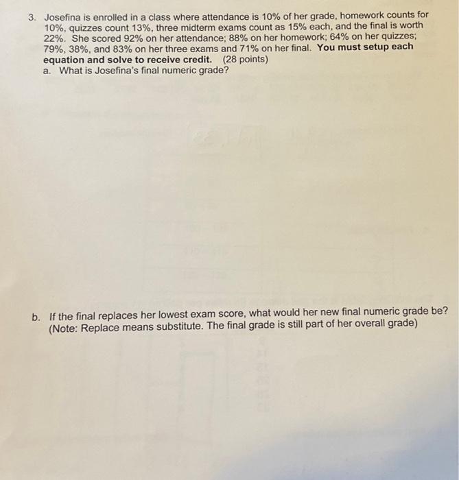 Solved 3. Josefina is enrolled in a class where attendance | Chegg.com