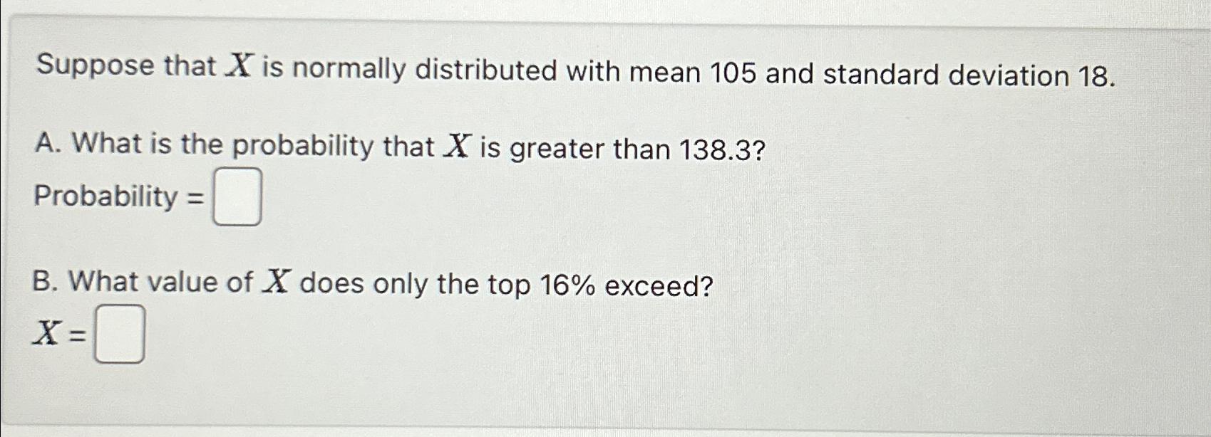 Solved Suppose that x ﻿is normally distributed with mean 105 | Chegg.com