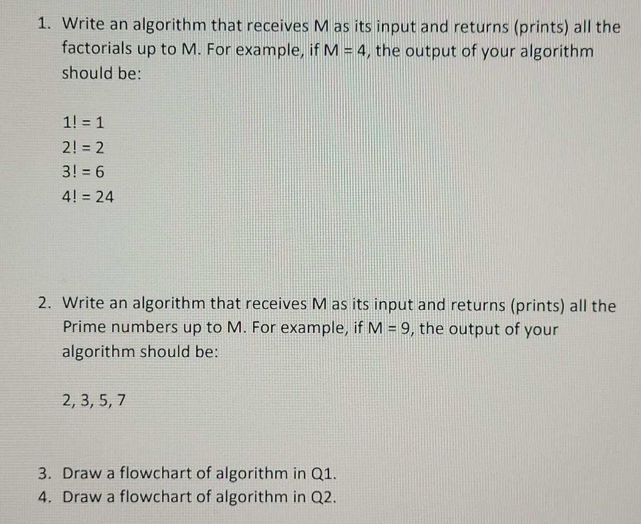 1. Write an algorithm that receives M as its input | Chegg.com