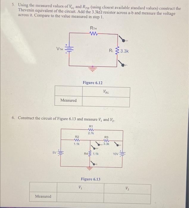 Solved 5. Using the measured values of VOC and RTH (using | Chegg.com