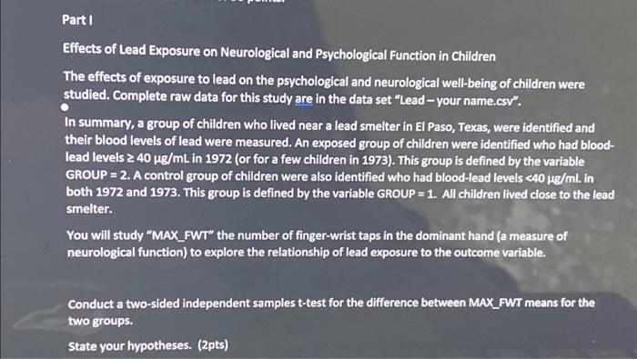 Solved Part I Effects of Lead Exposure on Neurological and | Chegg.com