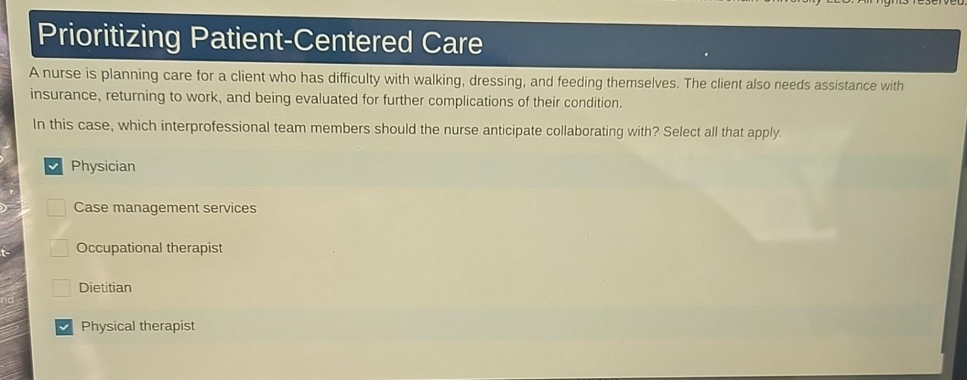 Solved A nurse is planning care for a client who has | Chegg.com