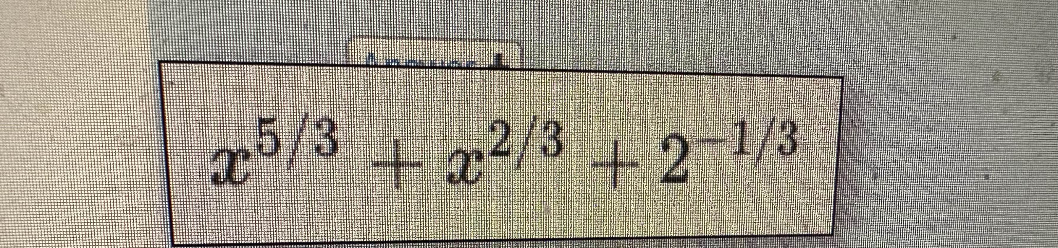 Solved Factor the expression by factoring out the lowest | Chegg.com