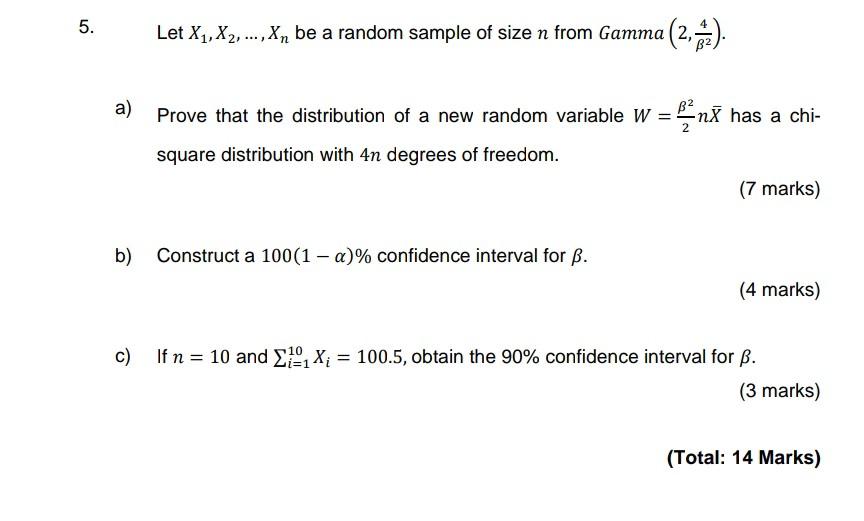 Solved 5. Let X1,X2,…,Xn be a random sample of size n from | Chegg.com