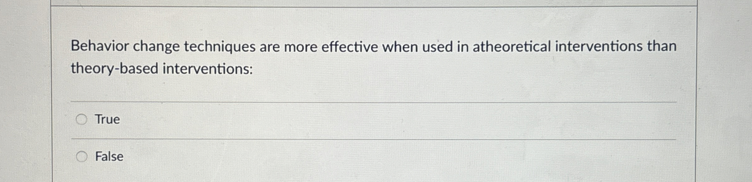 Solved Behavior change techniques are more effective when | Chegg.com