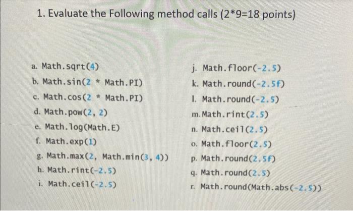 Solved 1. Evaluate the Following method calls ( 2∗g=18 | Chegg.com