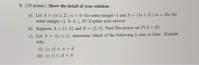 Solved 8. [10 points.] Show the detail of your solution a). | Chegg.com