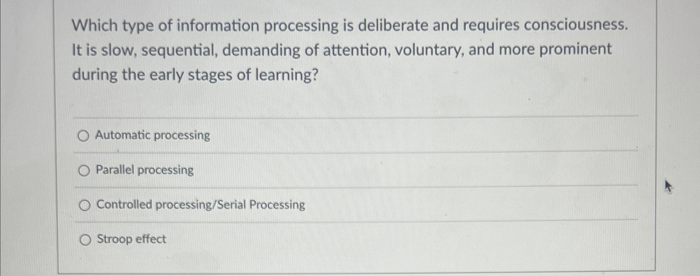 Solved Which type of information processing is deliberate | Chegg.com