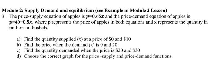 Solved Module 2: Supply Demand and equilibrium (see Example | Chegg.com