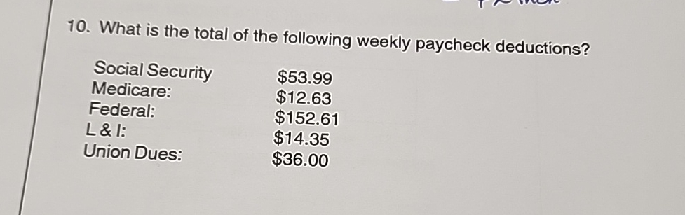 Solved What is the total of the following weekly paycheck | Chegg.com
