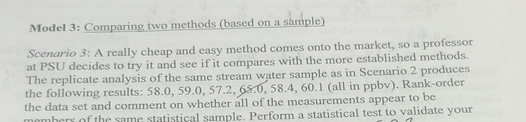 Model 3: Comparing two methods (based on a sample) | Chegg.com