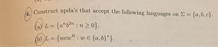 Solved II construct npda's that accept the following | Chegg.com