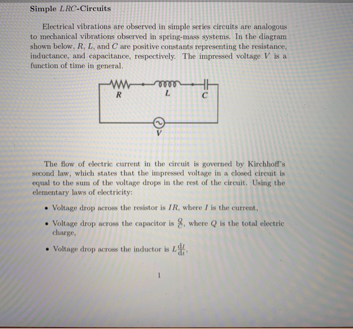 Solved Simple LRC-Circuits Electrical vibrations are | Chegg.com
