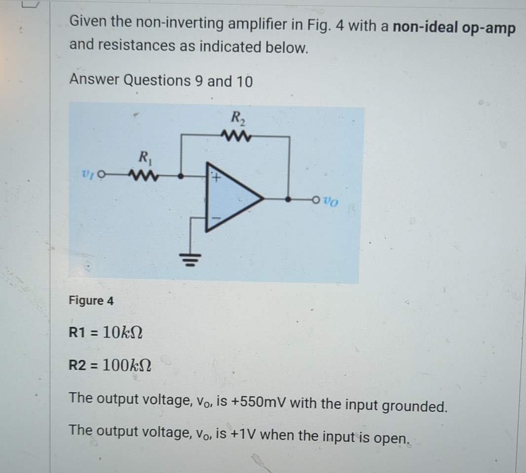 Solved Given the non-inverting amplifier in Fig. 4 ﻿with a | Chegg.com