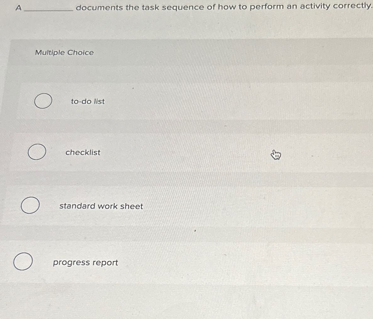 Solved Adocuments the task sequence of how to perform an | Chegg.com