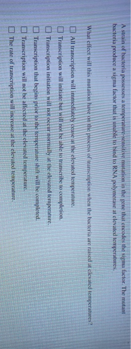 Solved A strain of bacteria possesses a temperature | Chegg.com