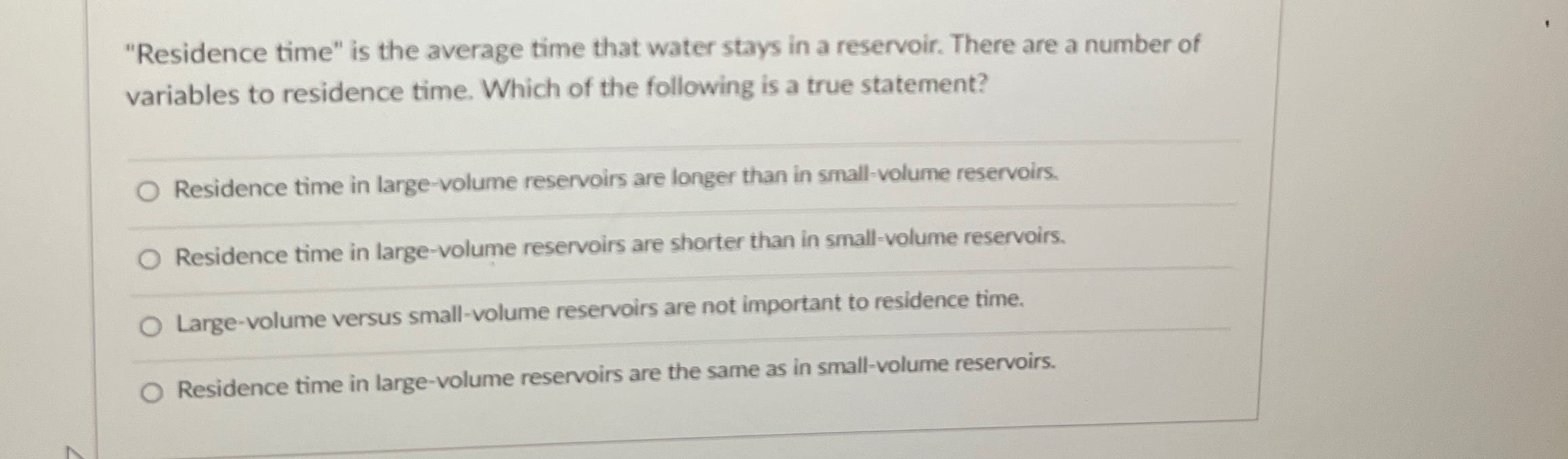 Solved "Residence time" is the average time that water stays | Chegg.com