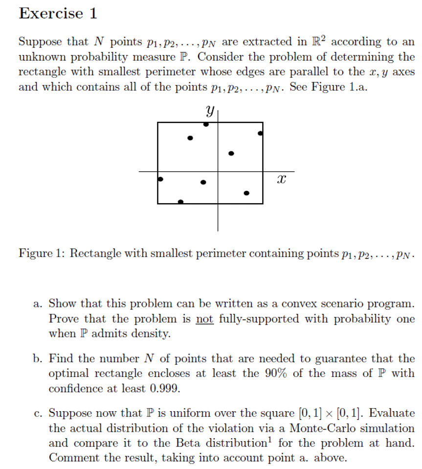 Exercise 1Suppose that N ﻿points p1,p2,dots,pN ﻿are | Chegg.com