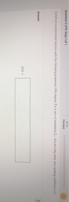 Solved Question 2 of 8, Step 1 of 1 0/16 Correct Construct a | Chegg.com