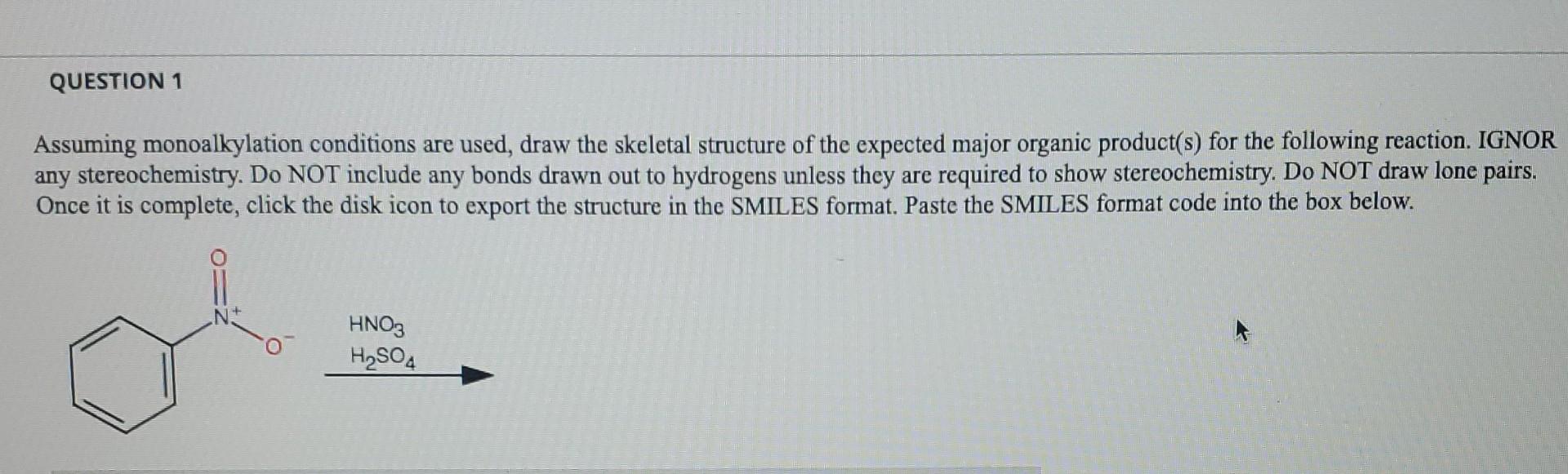 Solved Assuming monoalkylation conditions are used, draw the | Chegg.com