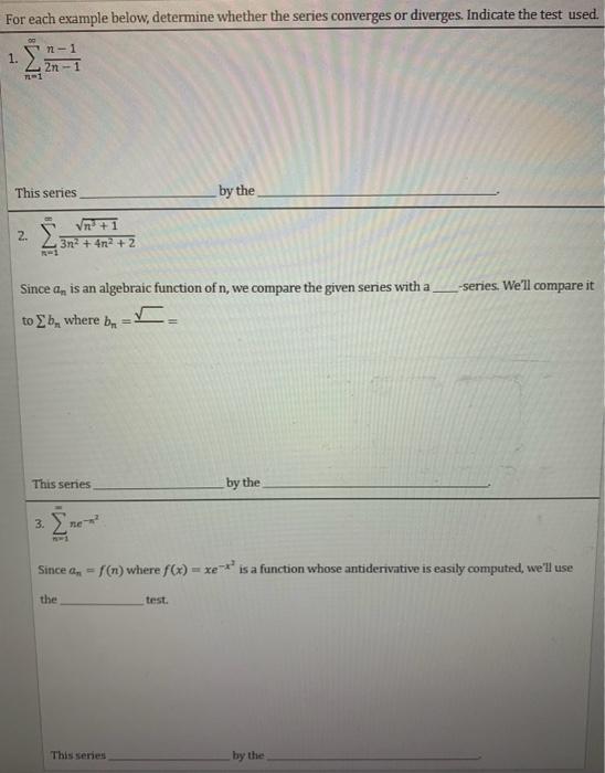 Solved For each example below, determine whether the series | Chegg.com