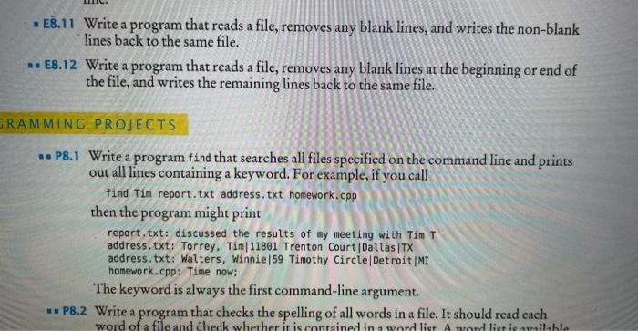 Solved = E8.11 Write a program that reads a file, removes | Chegg.com