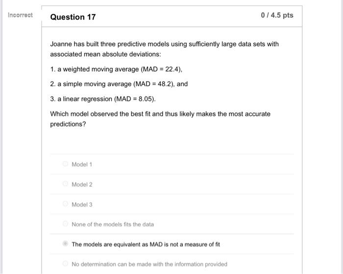 Solved Joanne has built three predictive models using | Chegg.com