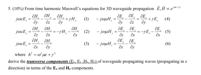 Solved (10%) From time harmonic Maxwell’s equations for 3D | Chegg.com