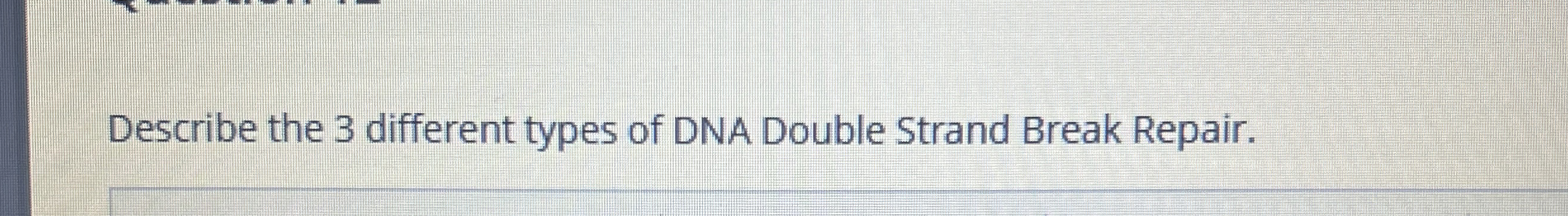 Solved Describe the 3 ﻿different types of DNA Double Strand | Chegg.com