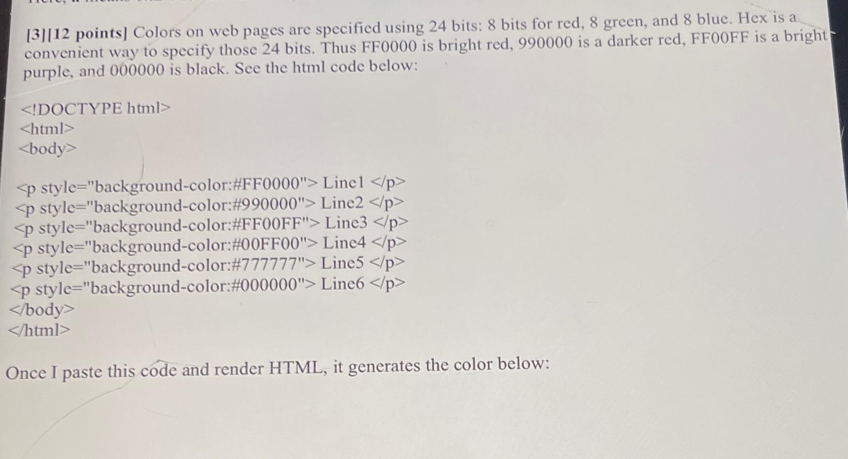 Solved [3][12 ﻿points] ﻿Colors on web pages are specified | Chegg.com