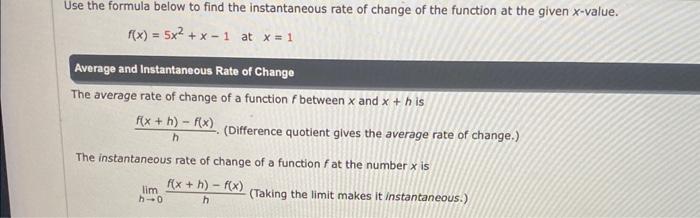 Solved Use the formula below to find the instantaneous rate | Chegg.com