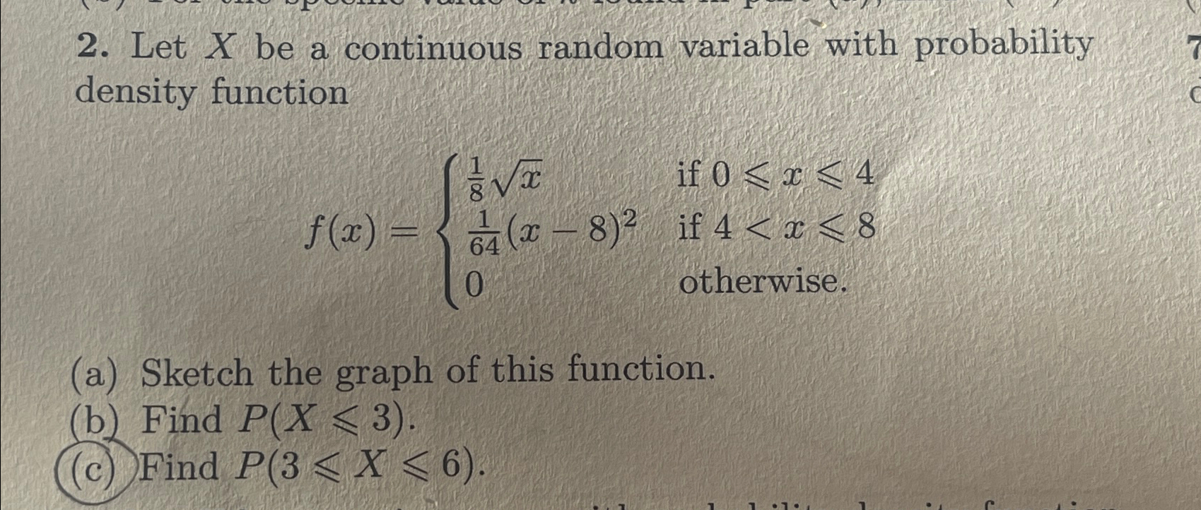 Solved Let x ﻿be a continuous random variable with | Chegg.com