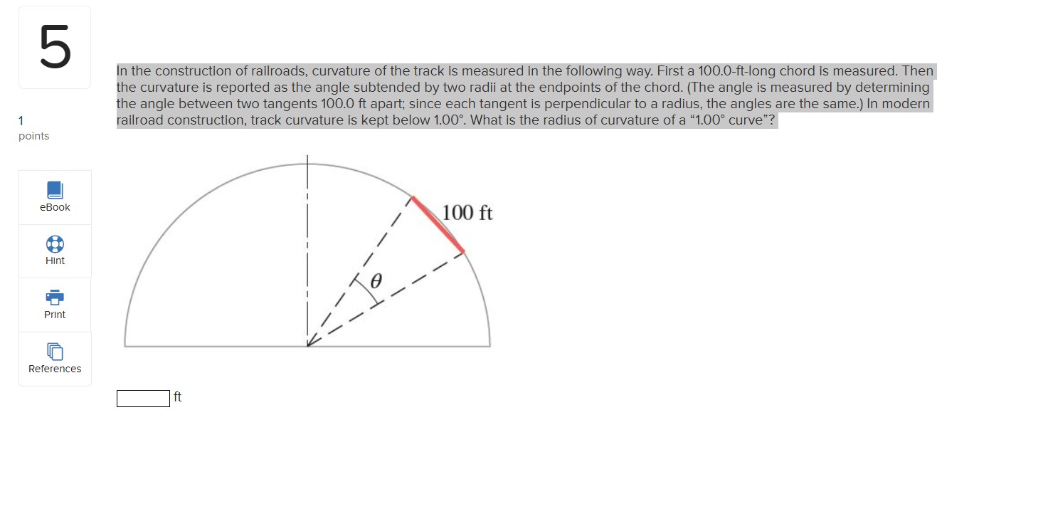 Solved In the construction of railroads, curvature of the | Chegg.com